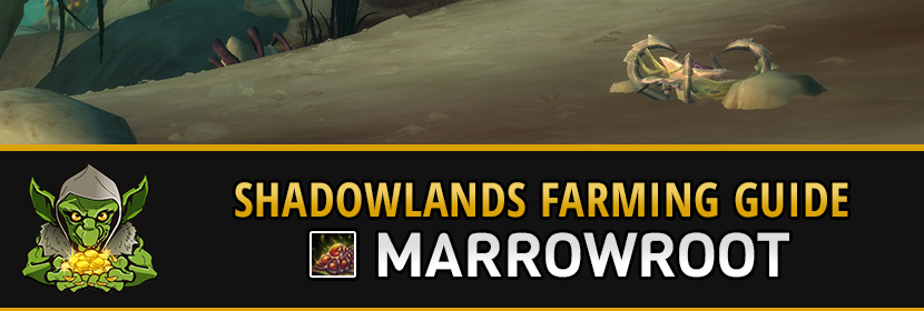 Farming Marrowroot » professions.goldgoblin.net